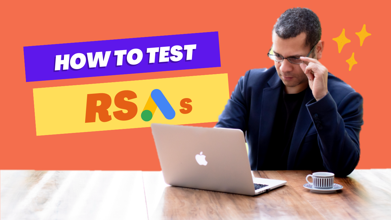 How to Test RSAs > PPC Strategist
